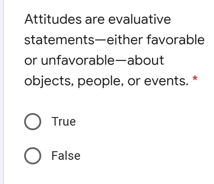 Solved Attitudes are evaluative statements either favorable | Chegg.com