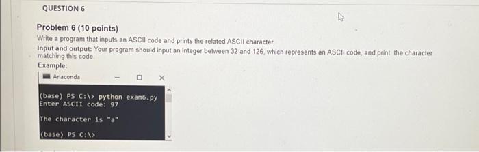 Solved Question 6 Problem 6 10 Points Write A Program That 1950