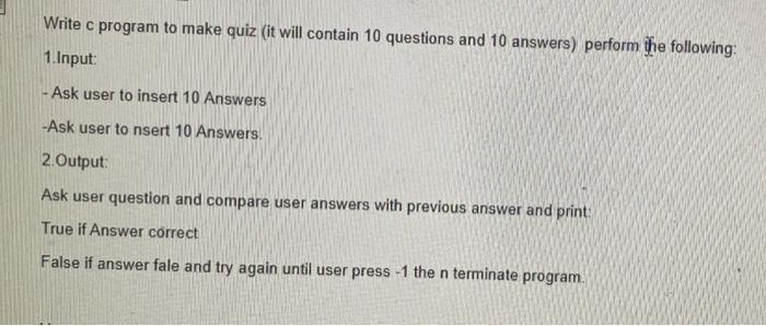 Solved Write C Program To Make Quiz It Will Contain 10