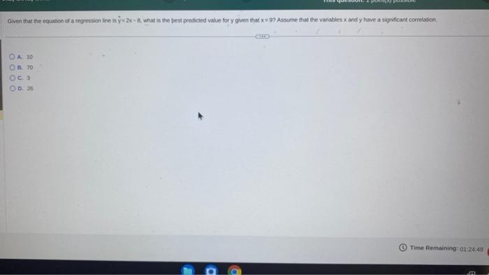 Solved A. 10 8. 70 C. 3 0. 26 | Chegg.com