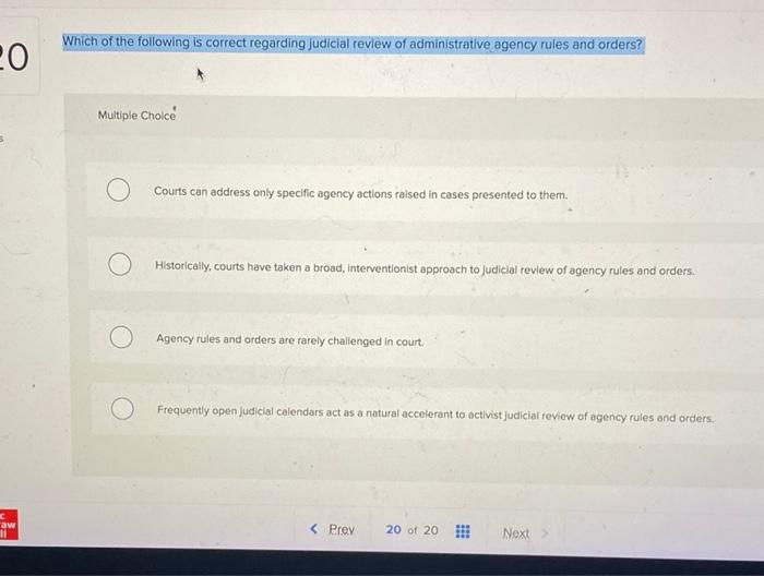 Solved Which of the following is correct regarding judicial | Chegg.com