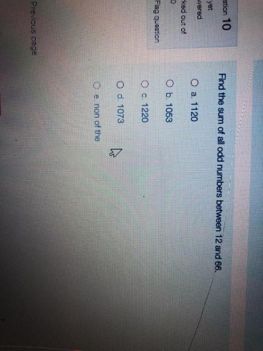 Solved stion 10 Find the sum of all odd numbers between 12 | Chegg.com