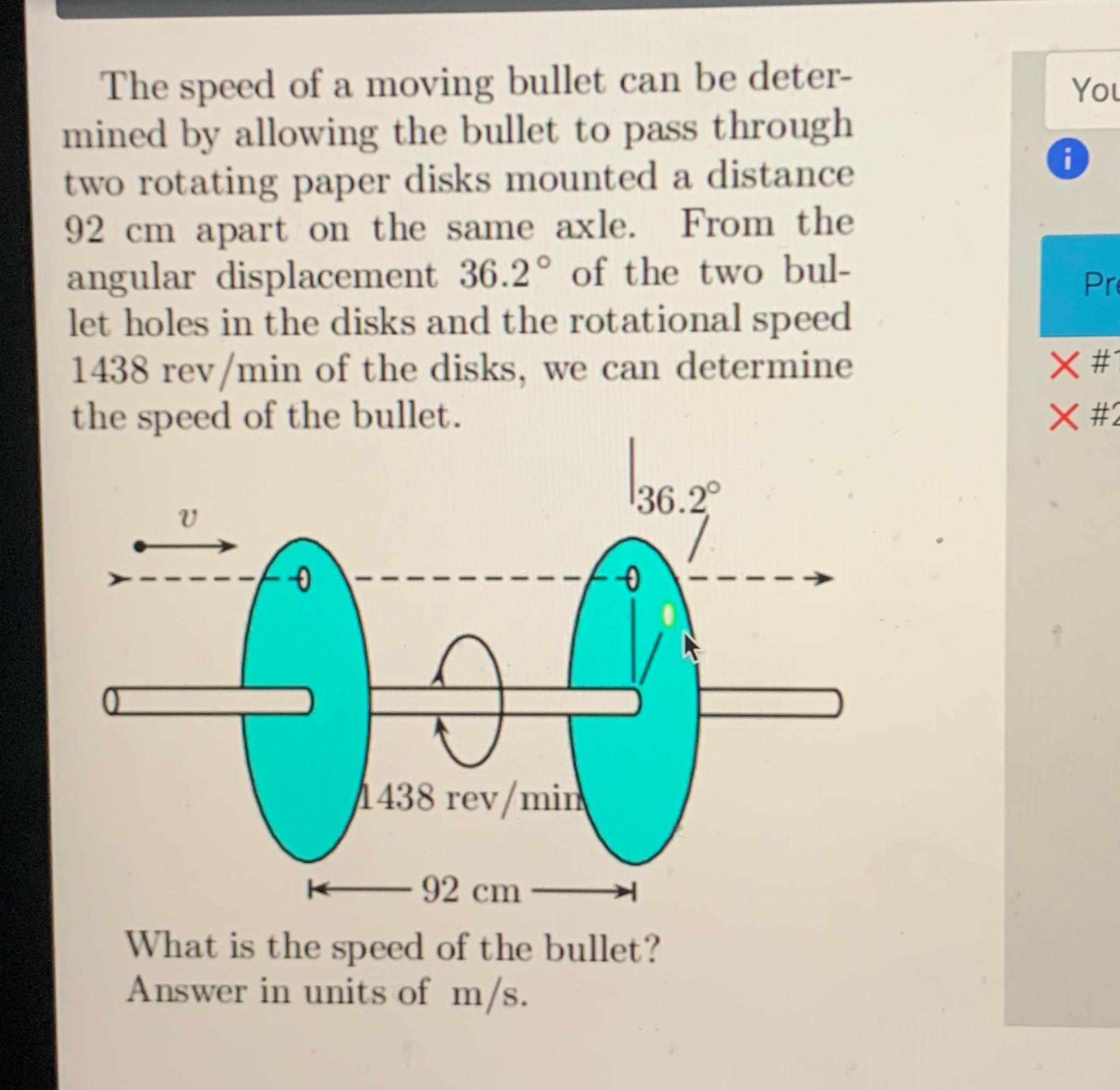 Solved The speed of a moving bullet can be determined by | Chegg.com