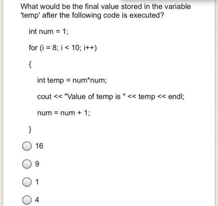 Solved What would be the final value stored in the variable | Chegg.com