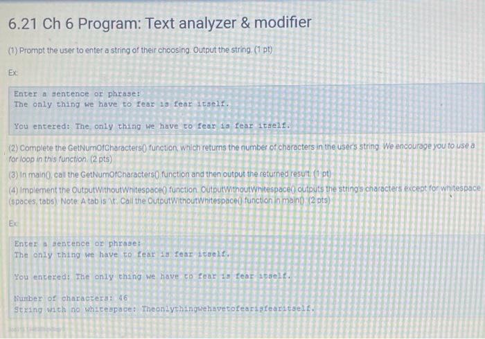 Solved 6.21 Ch 6 Program: Text analyzer & modifier (1) | Chegg.com