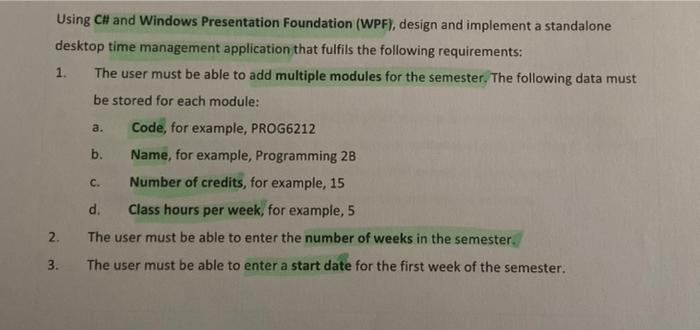 Solved Using CH and Windows Presentation Foundation (WPF), | Chegg.com