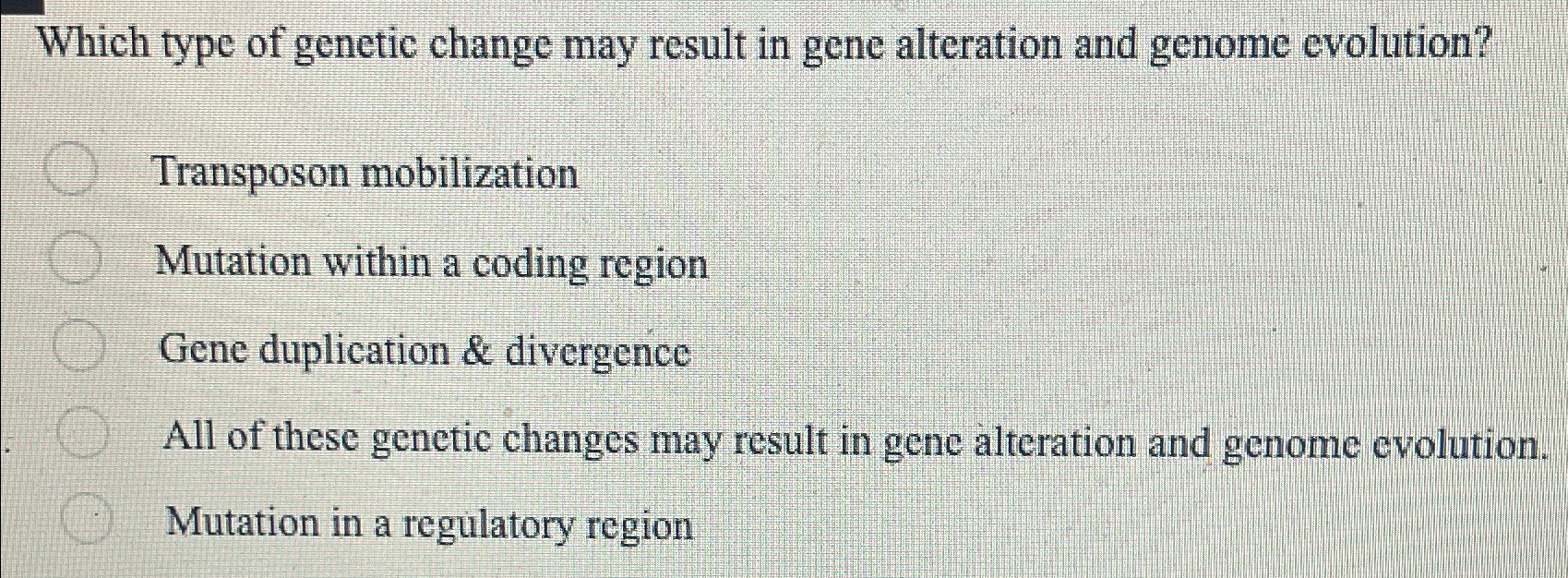 Solved Which type of genetic change may result in gene | Chegg.com