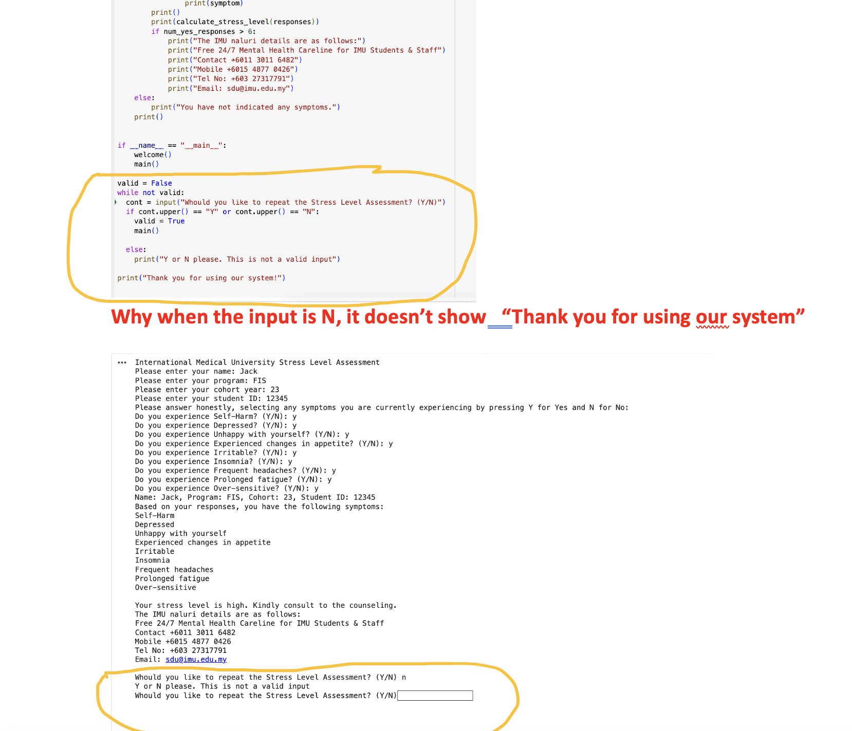 Solved When I Input N, ﻿it doesnt show the message "Thank | Chegg.com