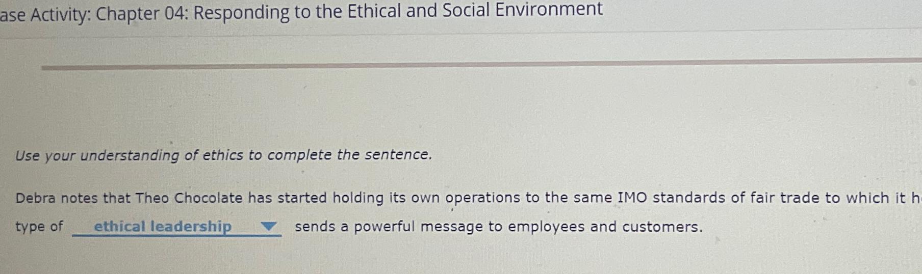 Solved ase Activity: Chapter 04: Responding to the Ethical | Chegg.com