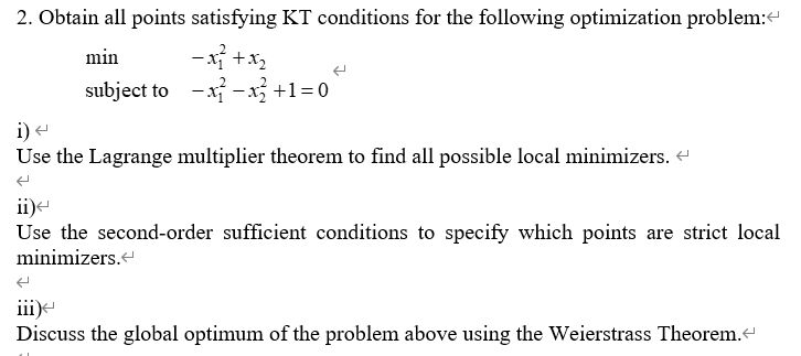Solved Obtain all points satisfying KT ﻿conditions for the | Chegg.com