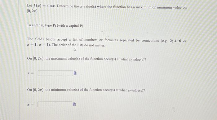 Solved Let f(x)=sinx. Determine the x-value(s) where the | Chegg.com