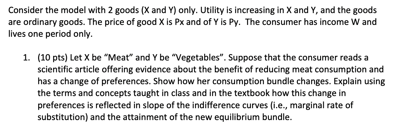 Solved Consider the model with 2 ﻿goods ( x ﻿and Y ) ﻿only. | Chegg.com