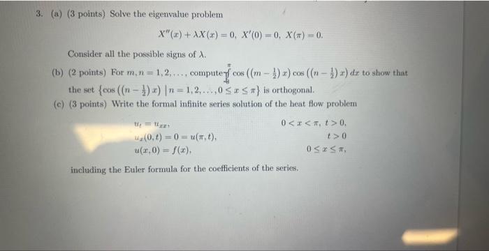 Solved 3. (a) (3 points) Solve the eigenvalue problem | Chegg.com