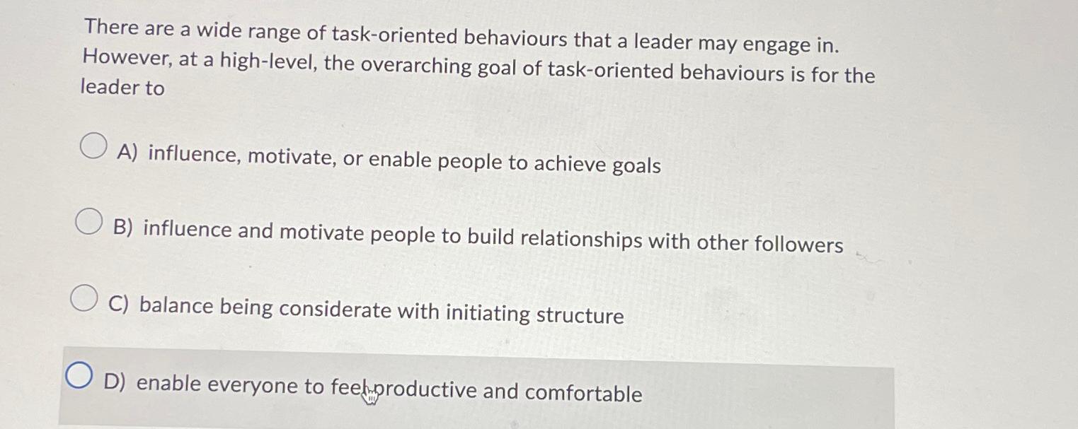 Solved There are a wide range of task-oriented behaviours | Chegg.com