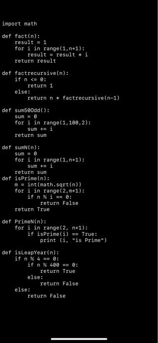 Solved import math def fact(n) : result =1 for i in range | Chegg.com