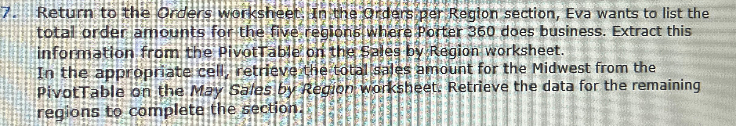 Solved Return to the Orders worksheet. In the Orders per | Chegg.com