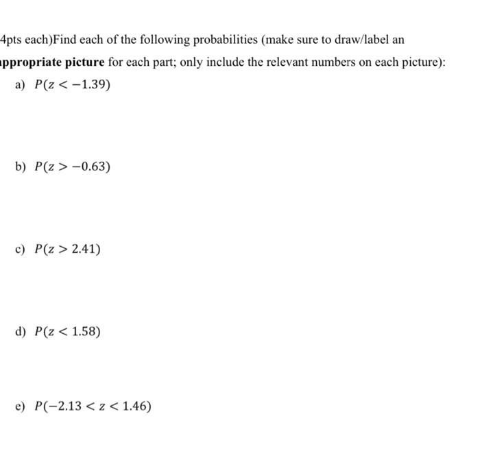 Solved 4pts each)Find each of the following probabilities | Chegg.com