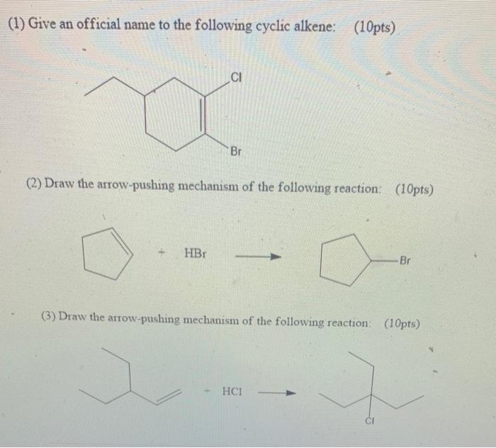 Solved (1) Give an official name to the following cyclic | Chegg.com