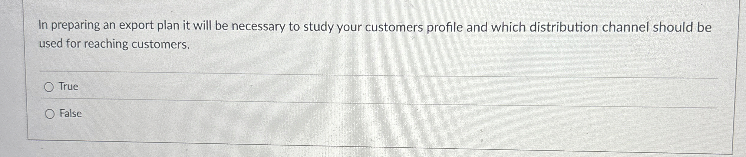 Solved In preparing an export plan it will be necessary to | Chegg.com