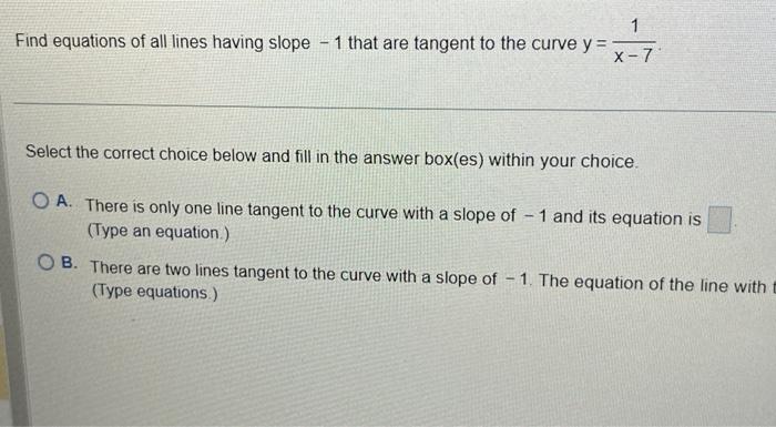 Solved Find equations of all lines having slope -1 that are | Chegg.com