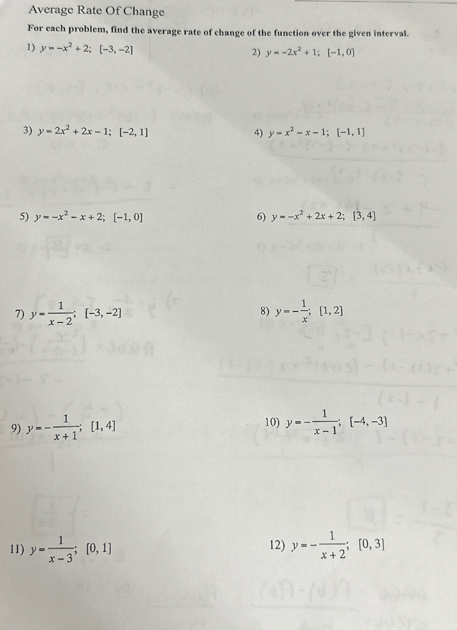 Solved Average Rate Of ChangeFor each problem, find the | Chegg.com