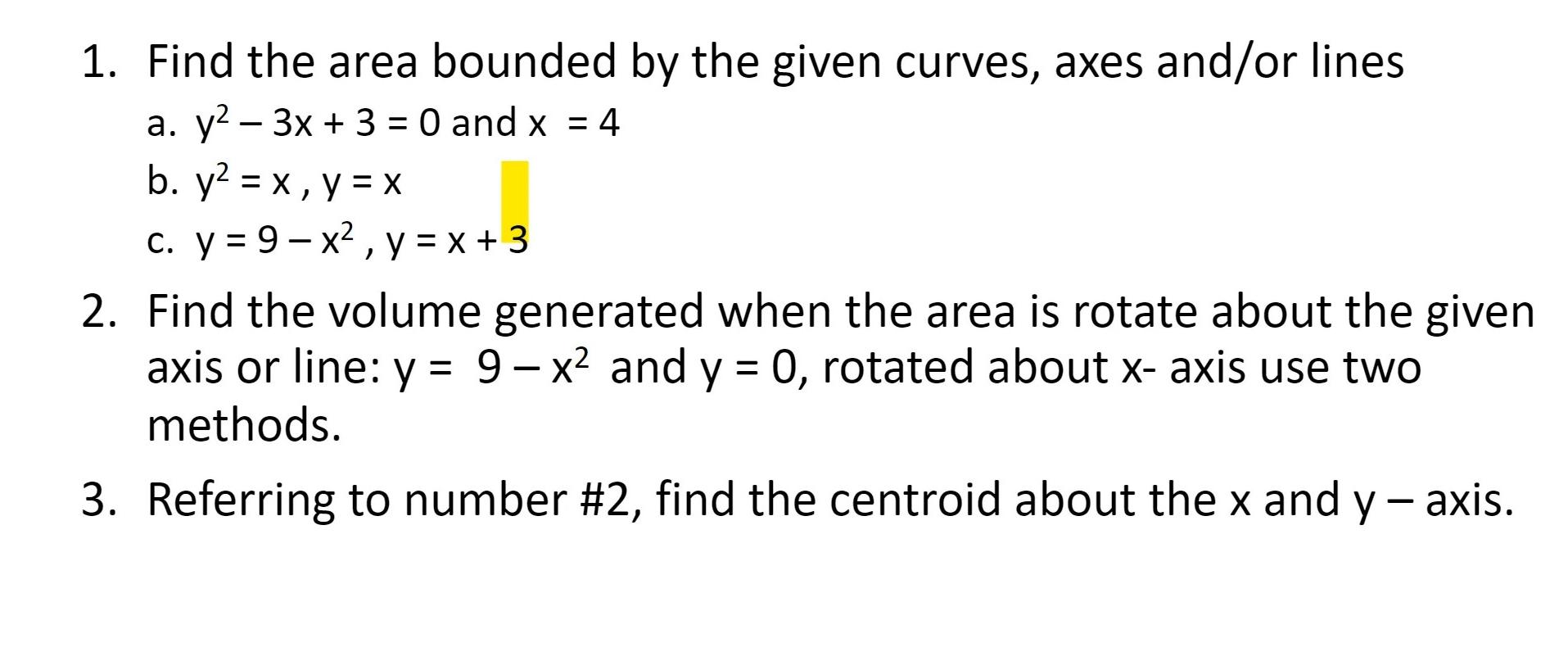 Solved 1. Find the area bounded by the given curves, axes | Chegg.com
