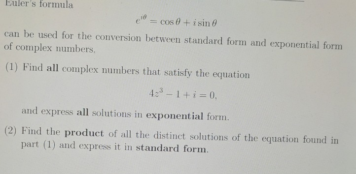 Solved Euler's formulaeiθ=cosθ+isinθcan be used for the | Chegg.com