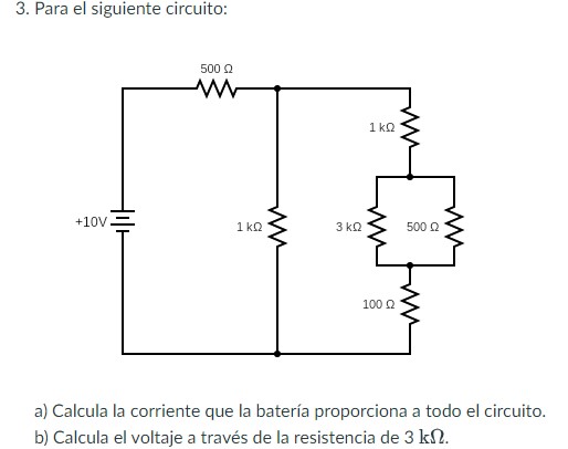 Solved Para el siguiente circuito:a) ﻿Calcula la corriente | Chegg.com