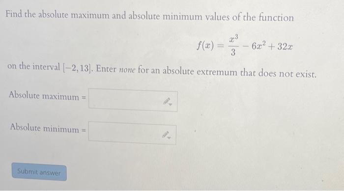 Solved Find the absolute maximum and absolute minimum values | Chegg.com