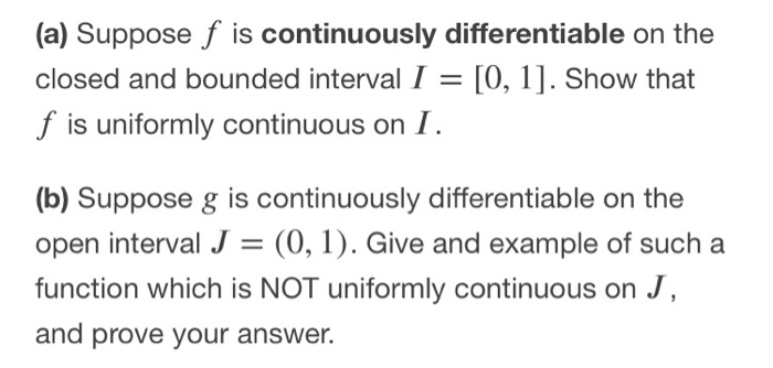 Solved (a) Suppose f is continuously differentiable on the | Chegg.com