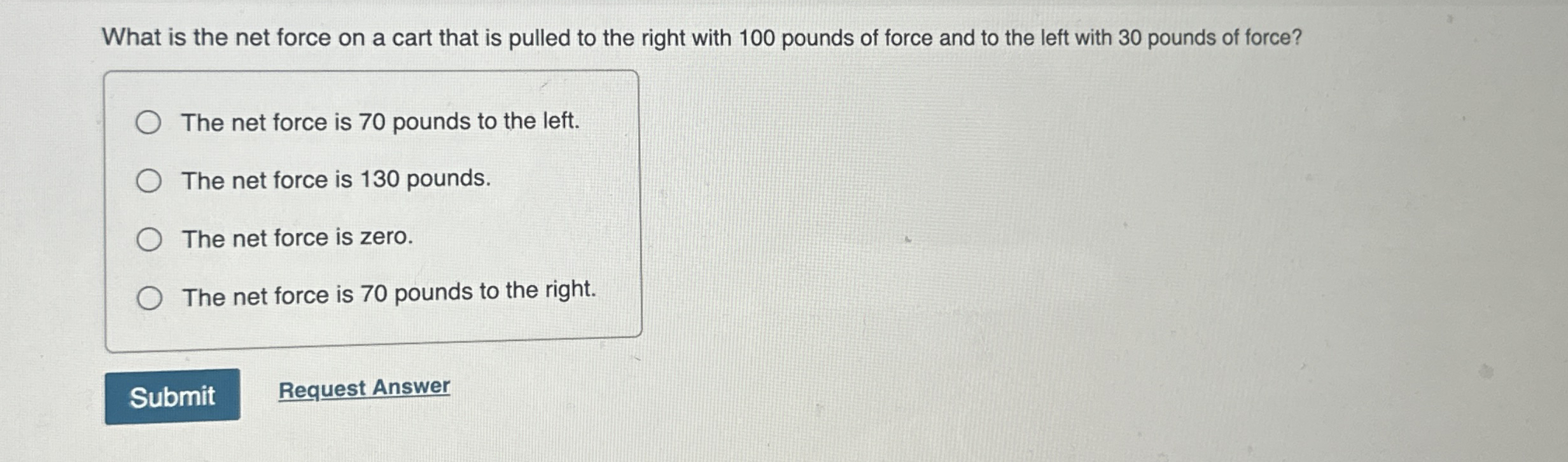 Solved What is the net force on a cart that is pulled to the | Chegg.com