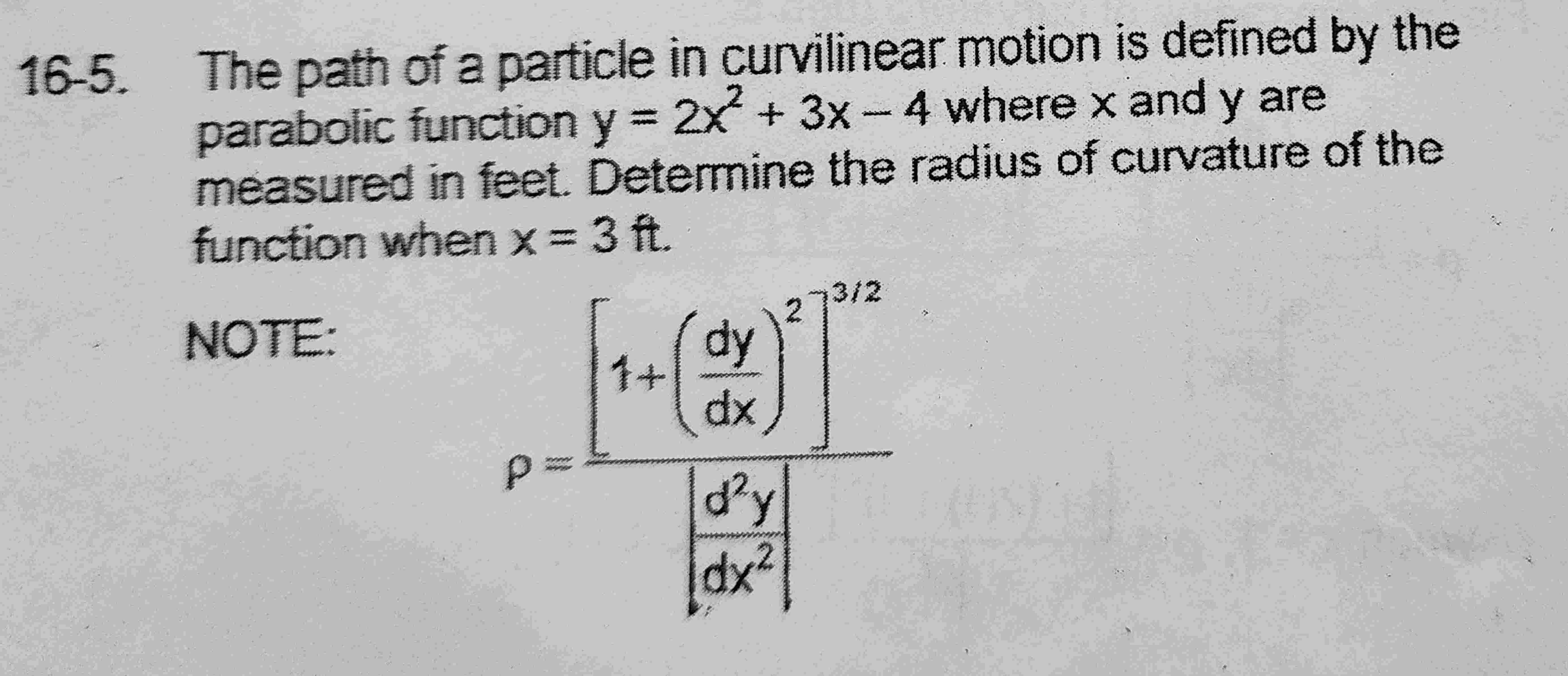 Solved 16-5. ﻿The path of a particle in curvilinear motion | Chegg.com