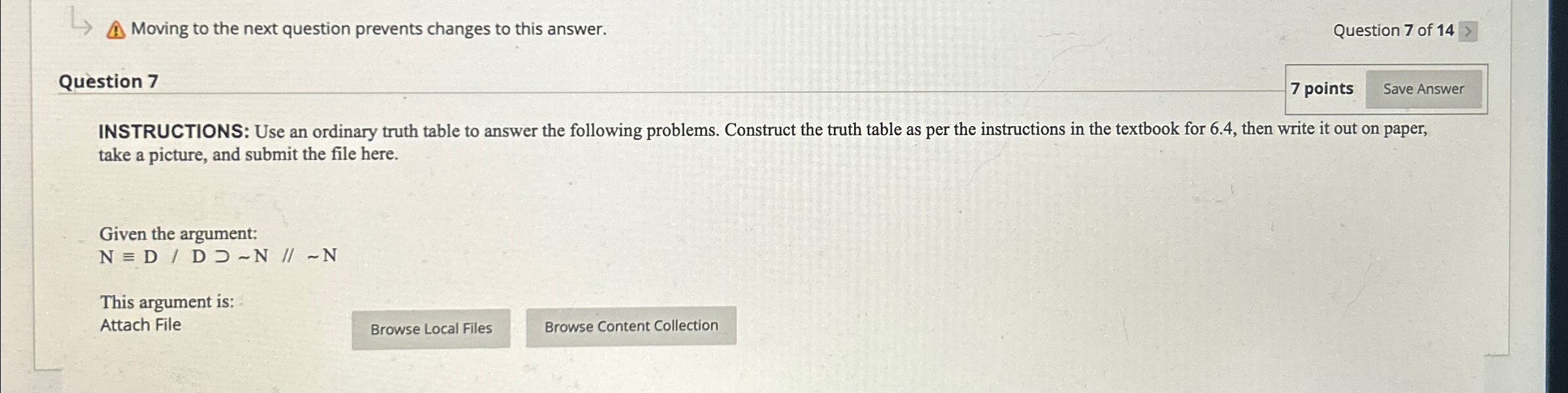 Solved INSTRUCTIONS: Use an ordinary truth table to answer | Chegg.com