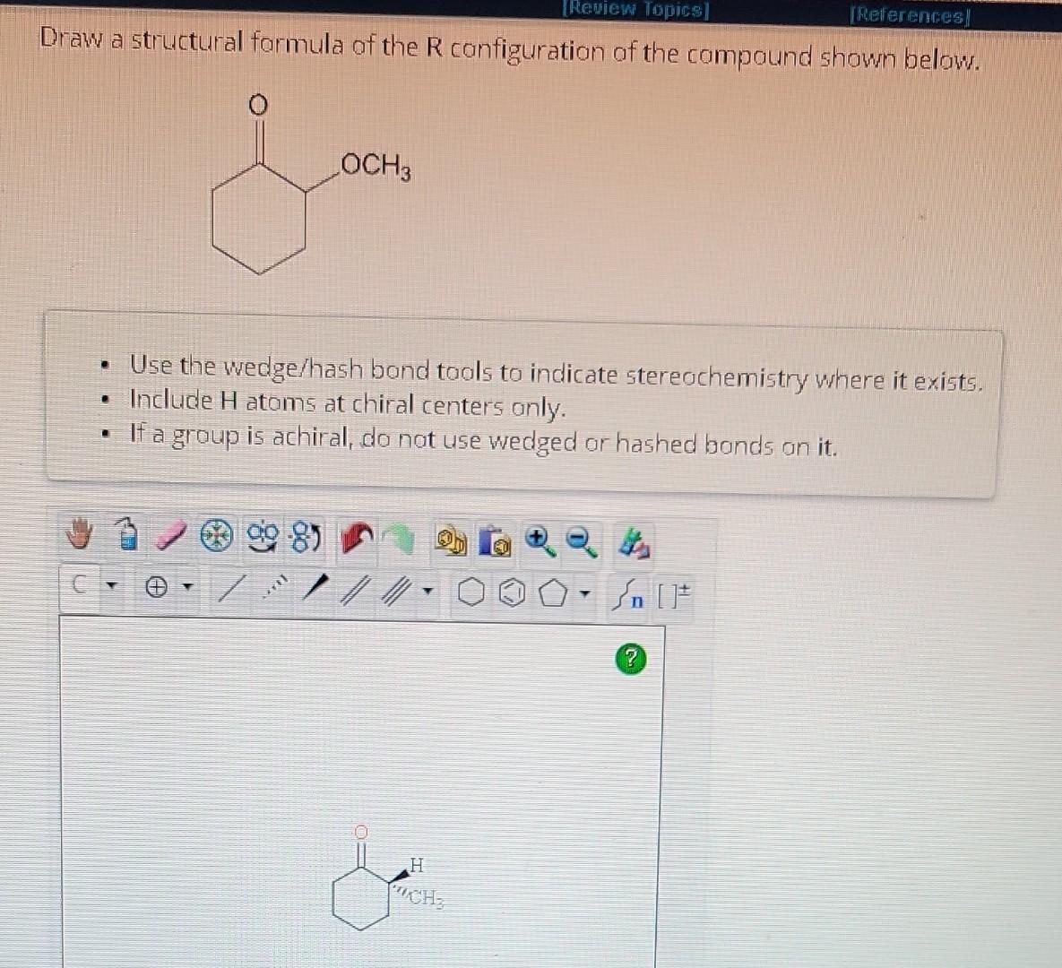 Solved Draw a structural formula of the R configuration of | Chegg.com