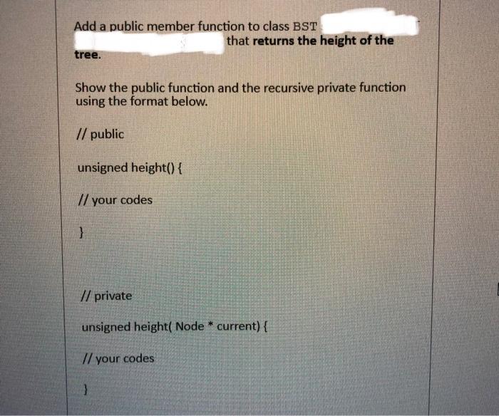 Solved Add a public member function to class BST that | Chegg.com