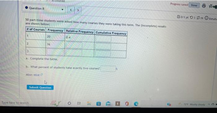 Solved 50 part-time students were asked how many courses | Chegg.com