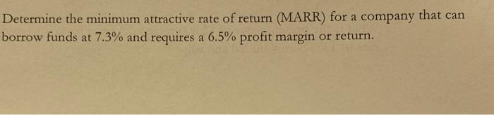 Solved Determine the minimum attractive rate of return | Chegg.com