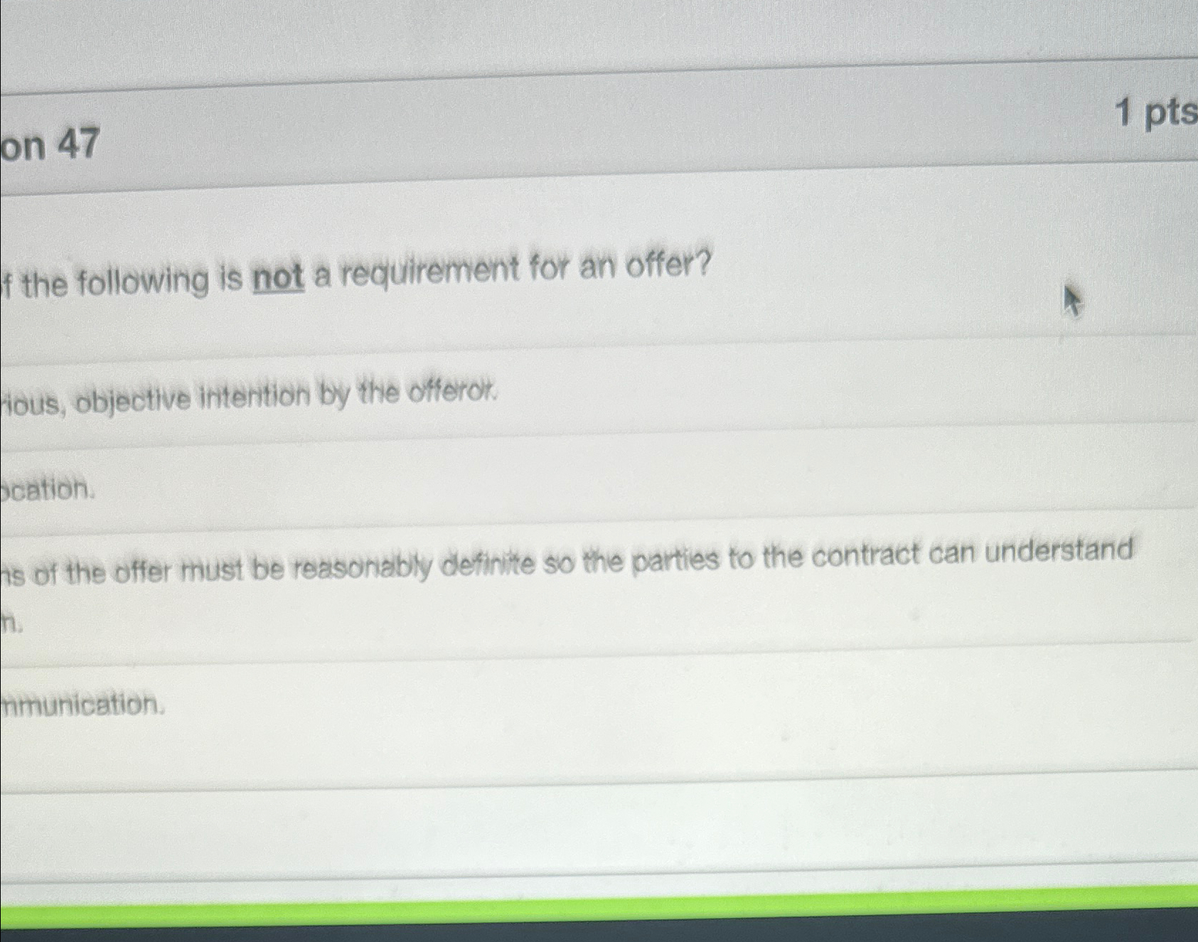 Solved on 471ptsf the following is not a requirement for an | Chegg.com