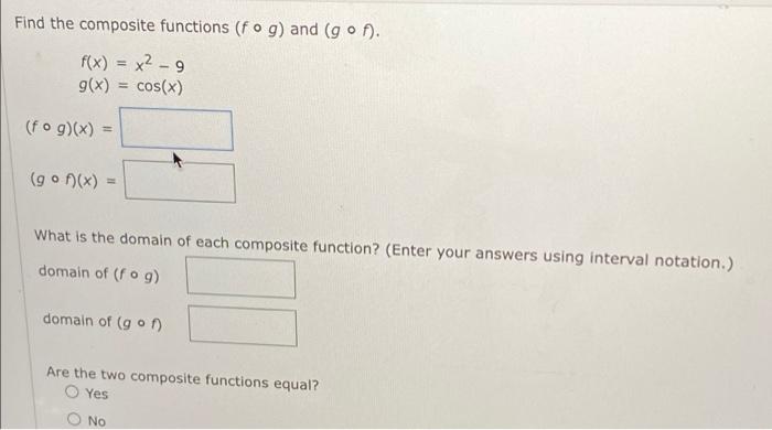 Solved Find the composite functions (fog) and (gof). | Chegg.com