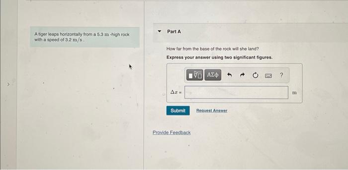 Solved A tiger leaps horizontaly from a 5.3 m thigh rock | Chegg.com