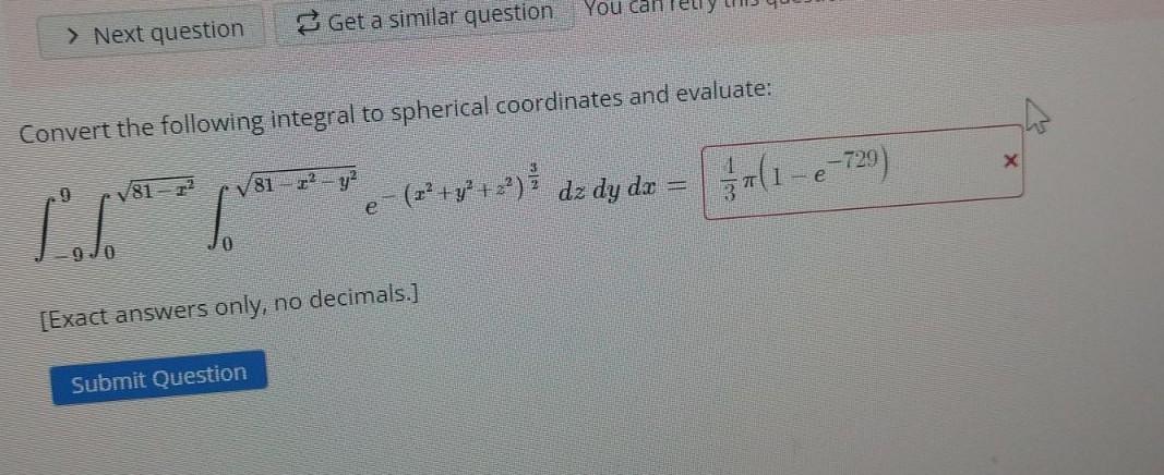 Solved Convert the following integral to spherical | Chegg.com
