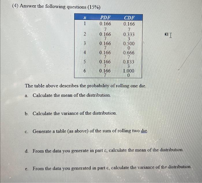 Solved (4) Answer the following questions (15\%) The table | Chegg.com