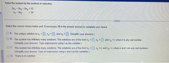 Solved Solve the system by the method of reduction | Chegg.com