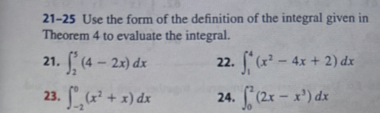 Solved 21,23 ﻿Use the form of the definition of the integral | Chegg.com