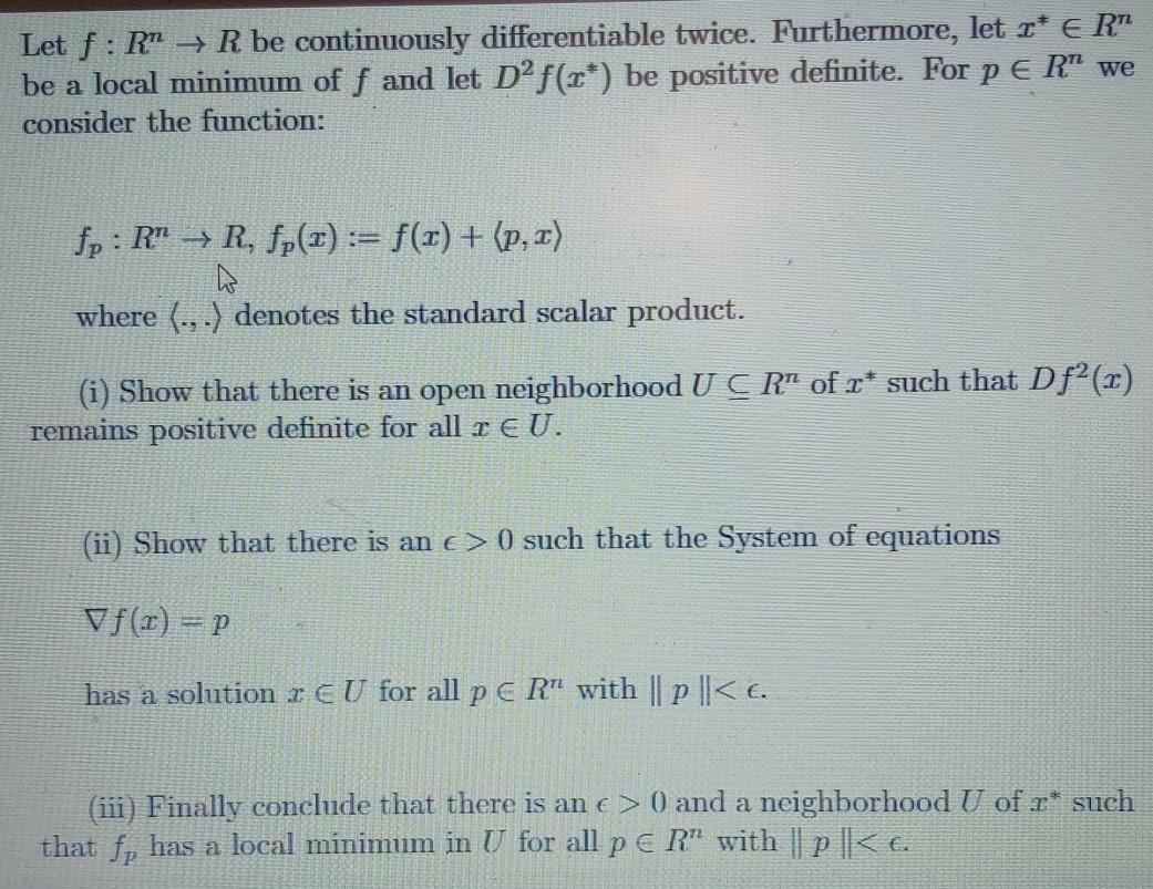 Solved Let F R → R Be Continuously Differentiable Twice