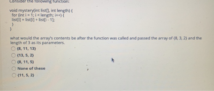 Solved Consider the following function: void mystery(int | Chegg.com
