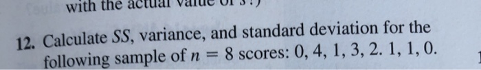 Solved 6. Calculate SS, variance, and standard deviation for | Chegg.com