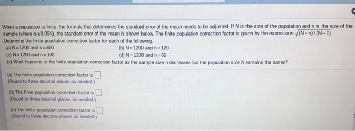 Solved When a population is finite, the formula that | Chegg.com