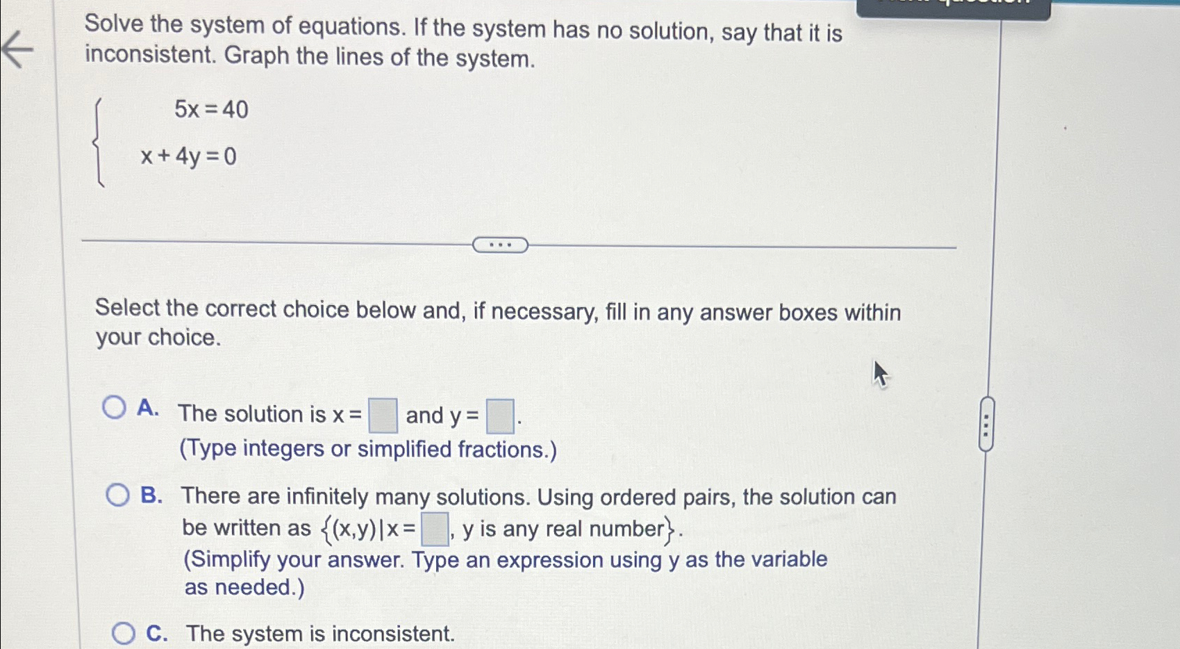 Solved Solve the system of equations. If the system has no | Chegg.com