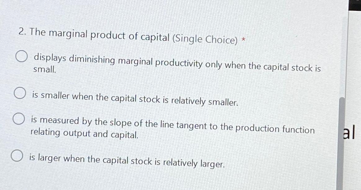 Solved The marginal product of capital (Single | Chegg.com